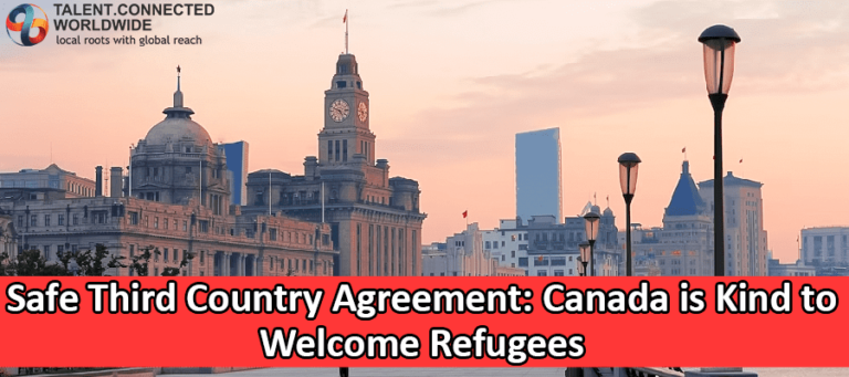 Safe Third Country Agreement: Canada to Welcome Refugees