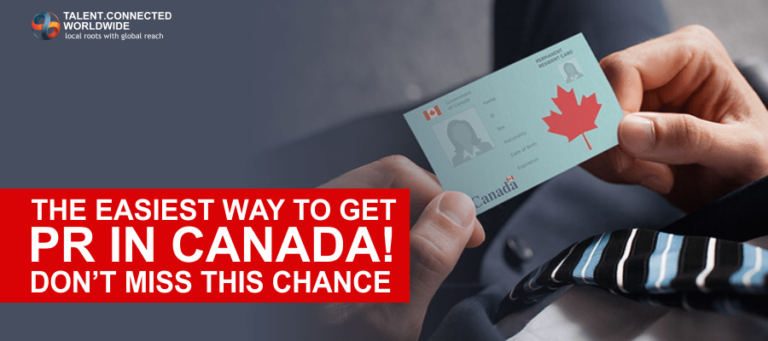 The Easiest Ways to Get PR in Canada! Don’t Miss this Chance